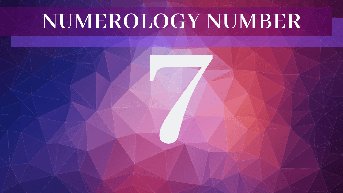 Number 7 – Numerology meaning and Angel number meaning- 2/26/22 – Tarot ...